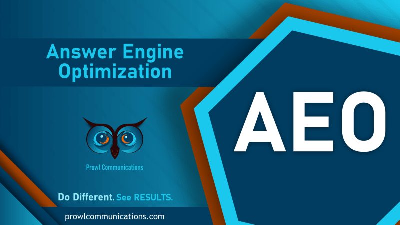 AEO - Answer Engine Optimization | Prowl Communications