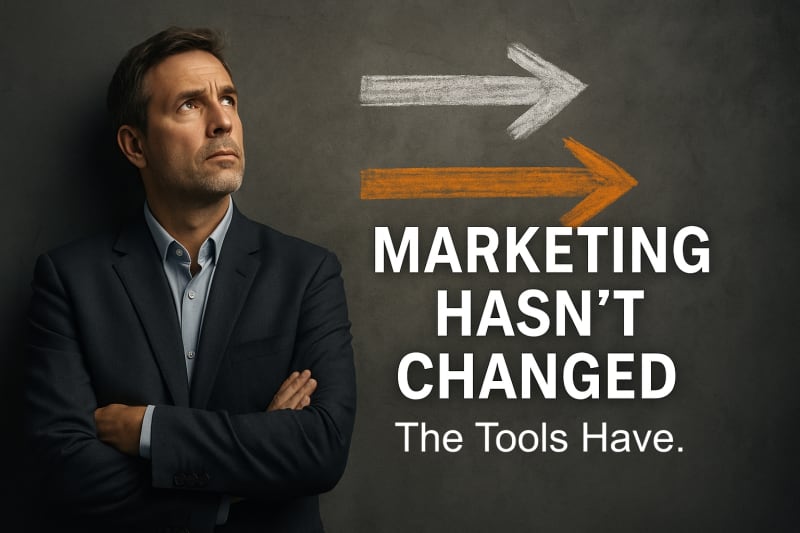 Marketing Hasn’t Changed. Only the Tools Have. | Prowl Communications