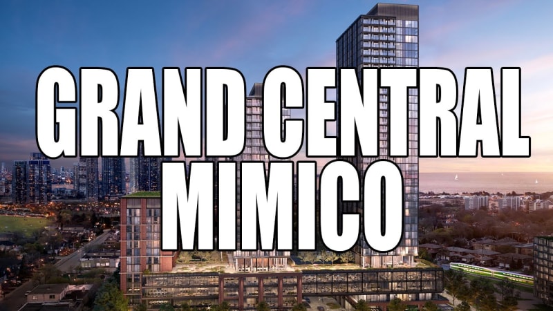 Grand Central Mimico Condos - Blog | Team Zold | Real Estate Toronto