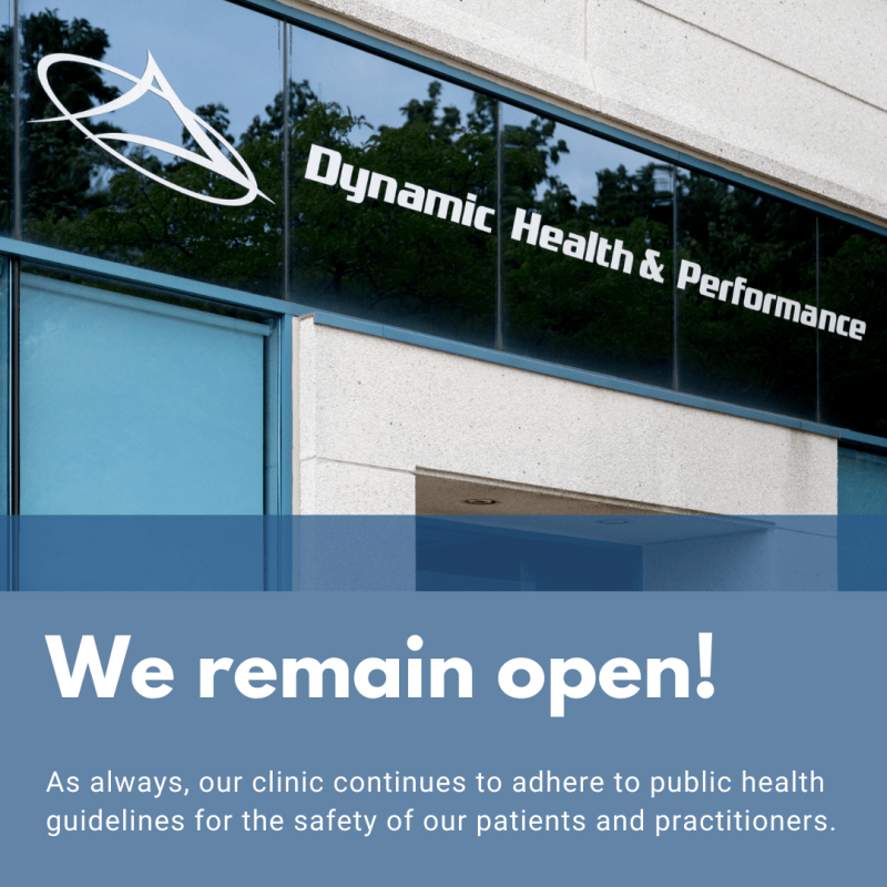 We Remain Open! - Blog | Dynamic Health & Performance